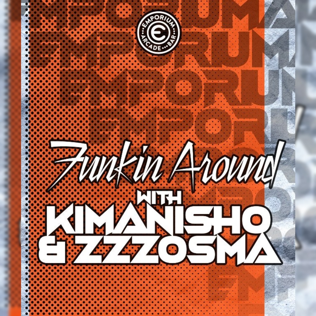 Funkin' Around | Emporium Logan Square | Nov 18