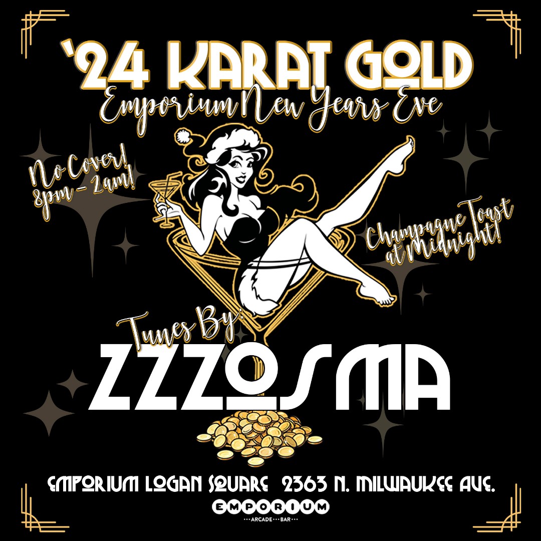 24' Karot Gold NYE | Emporium Logan Square | Dec 31