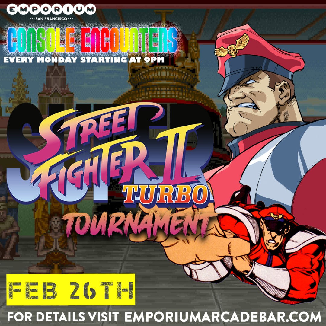 Super Street Fighter Tournament | Emporium San Francisco | 2.26