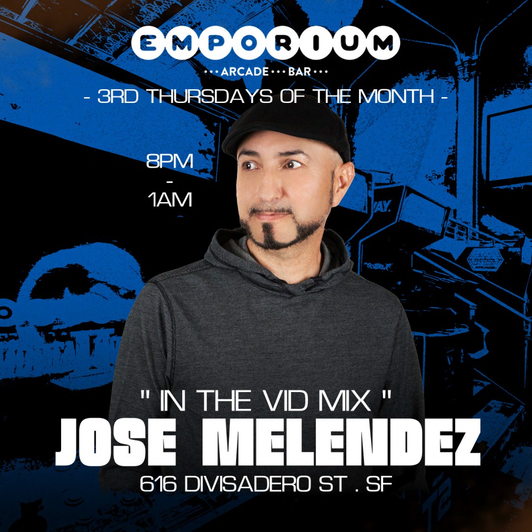 In the Vid Mix | Emporium San Francisco | 3rd Thursday